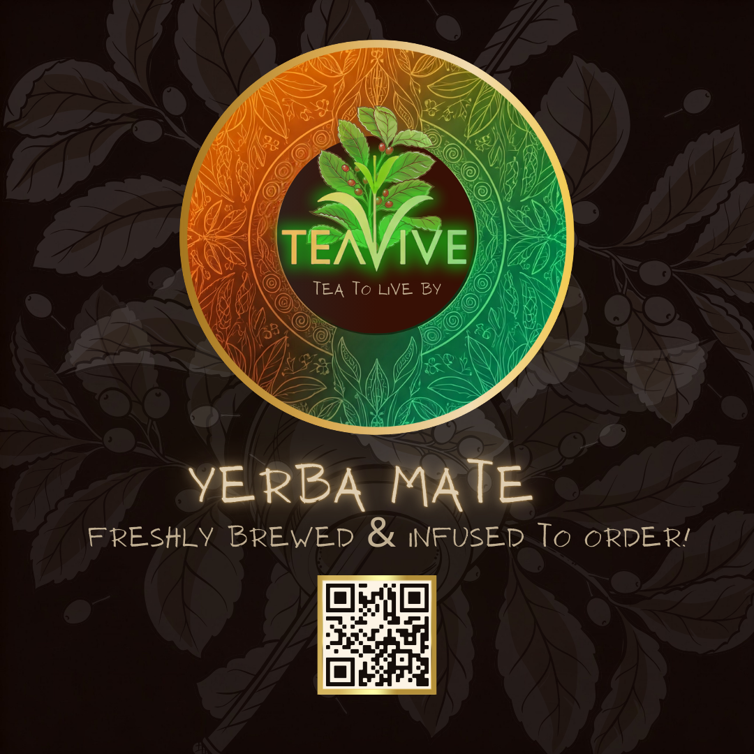 Why Yerba Maté ? – TeaVive